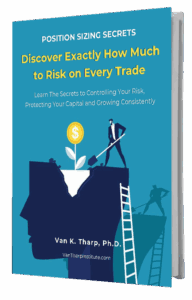 Position Sizing Secrets ebook | Van Tharp Institute
