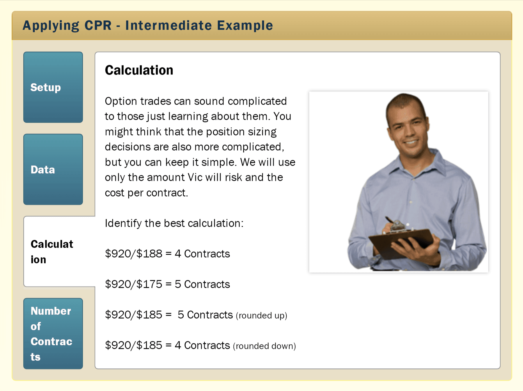 Calculation - Van Tharp Institute
